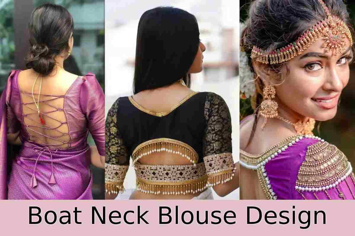 Boat Neck Blouse Design - The Popular Blouse Designs